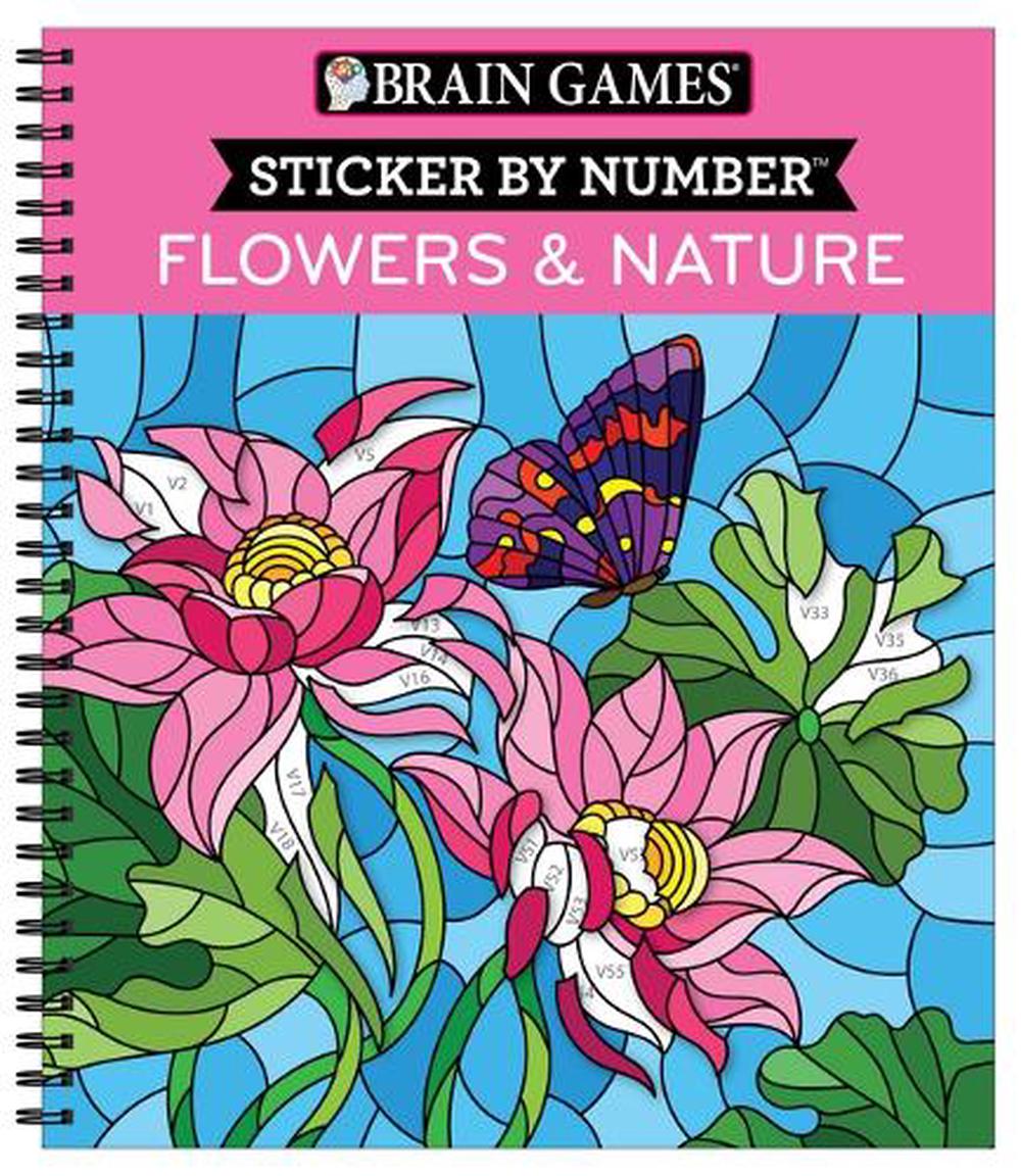 Brain Games - Sticker by Number: Flowers & Nature (28 Images to Sticker ...