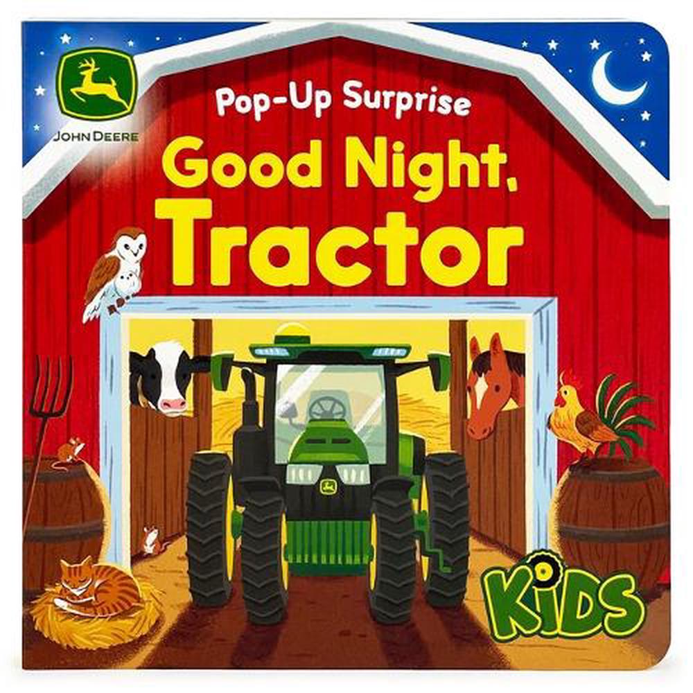 John Deere Kids Pop-Up Surprise Good Night, Tractor by Jack Redwing ...
