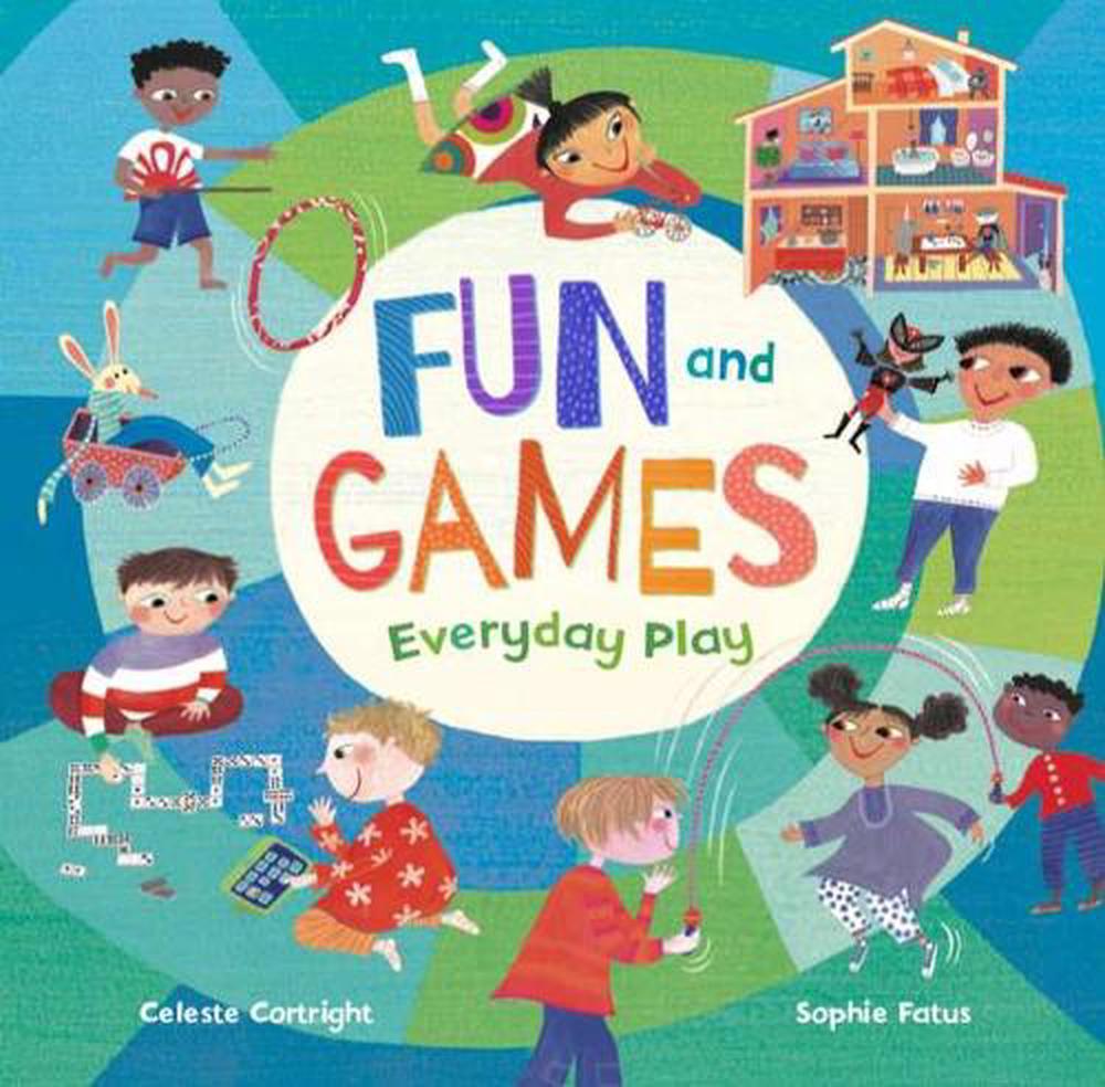 Fun and Games by Celeste Cortright, Hardcover, 9781646860531 | Buy ...