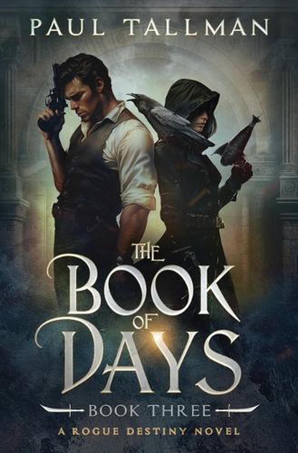 The Book of Days by Paul Tallman, Paperback, 9781648398100 | Buy online ...