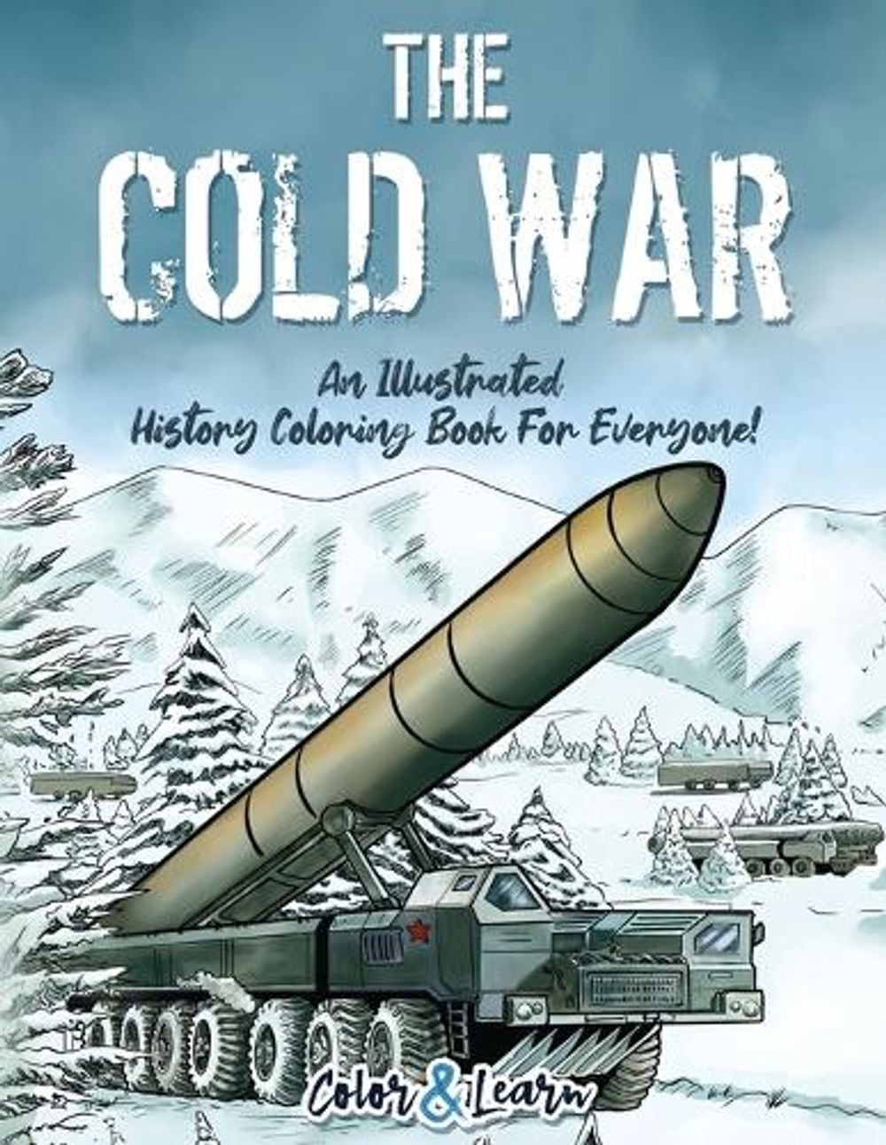 The Cold War (Color and Learn) by Color & Learn, Paperback ...