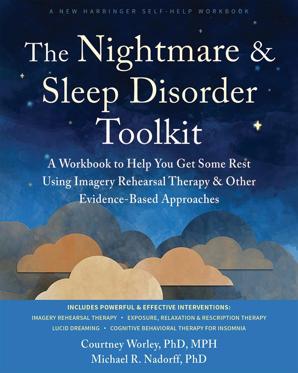 The Nightmare and Sleep Disorder Toolkit by Courtney Worley, Paperback ...