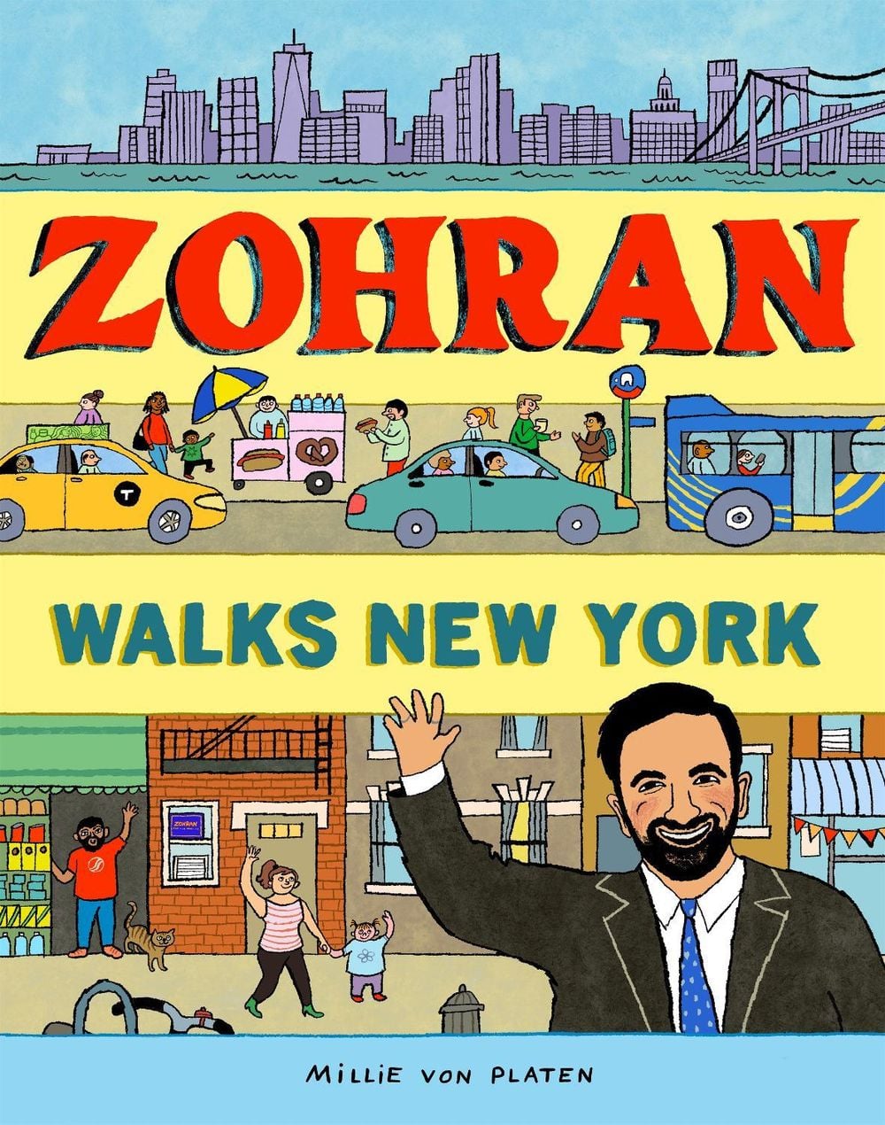 Zohran Walks New York by Millie von Platen, Hardcover, 9781662681554 ...