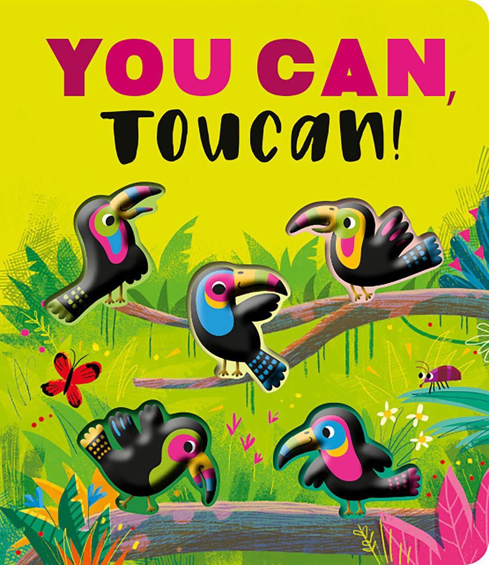 You Can, Toucan! by Rosamund Lloyd, Board Book, 9781664350489 | Buy ...