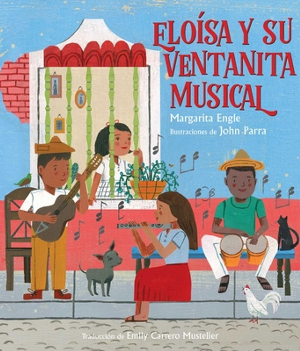 Eloísa Y Su Ventanita Musical (Eloísa's Musical Window) by Margarita ...
