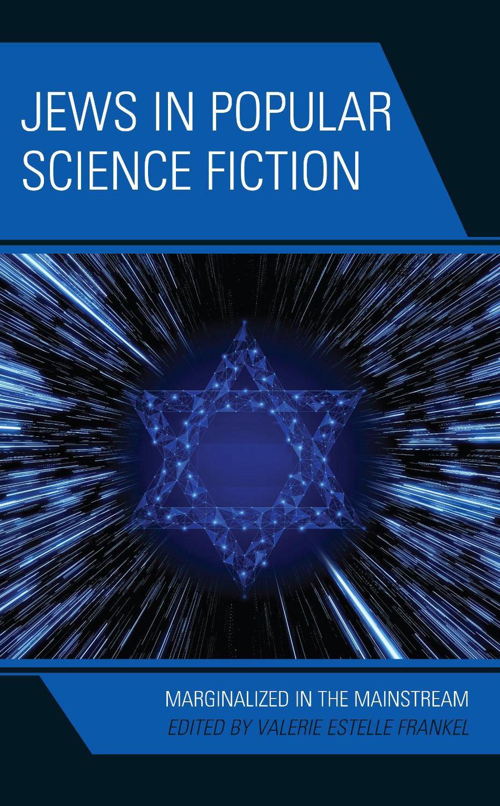 Jews in Popular Science Fiction by Valerie Estelle Frankel, Hardcover ...