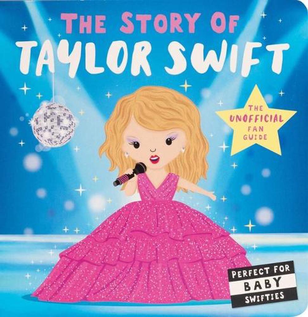 Story of Taylor Swift by Lindsey Sagar, Board Book, 9781667208985 | Buy ...