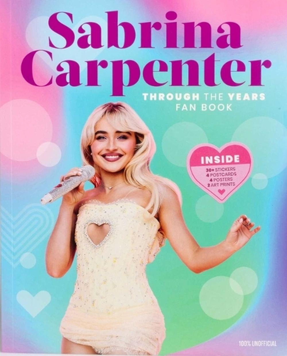 Sabrina Carpenter Through the Years Fan Book by Editors of Thunder Bay ...