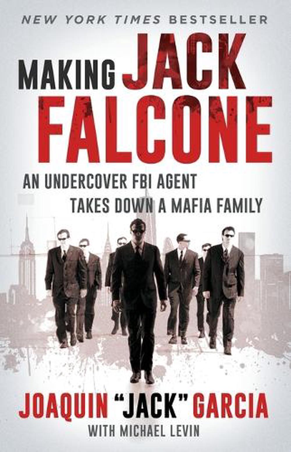 Making Jack Falcone by Joaquin Jack Garcia, Paperback, 9781668008577 ...