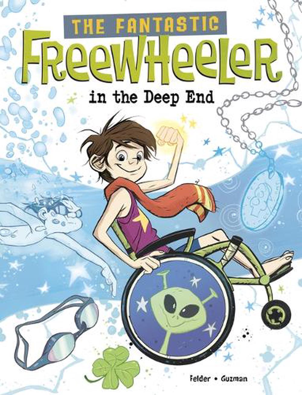 The Fantastic Freewheeler in the Deep End by Molly Felder, Paperback ...