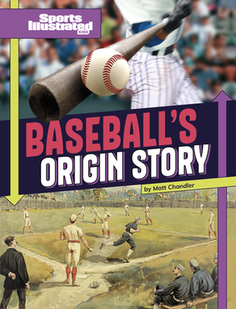 Baseball's Origin Story by Matt Chandler, Hardcover, 9781669090243 ...