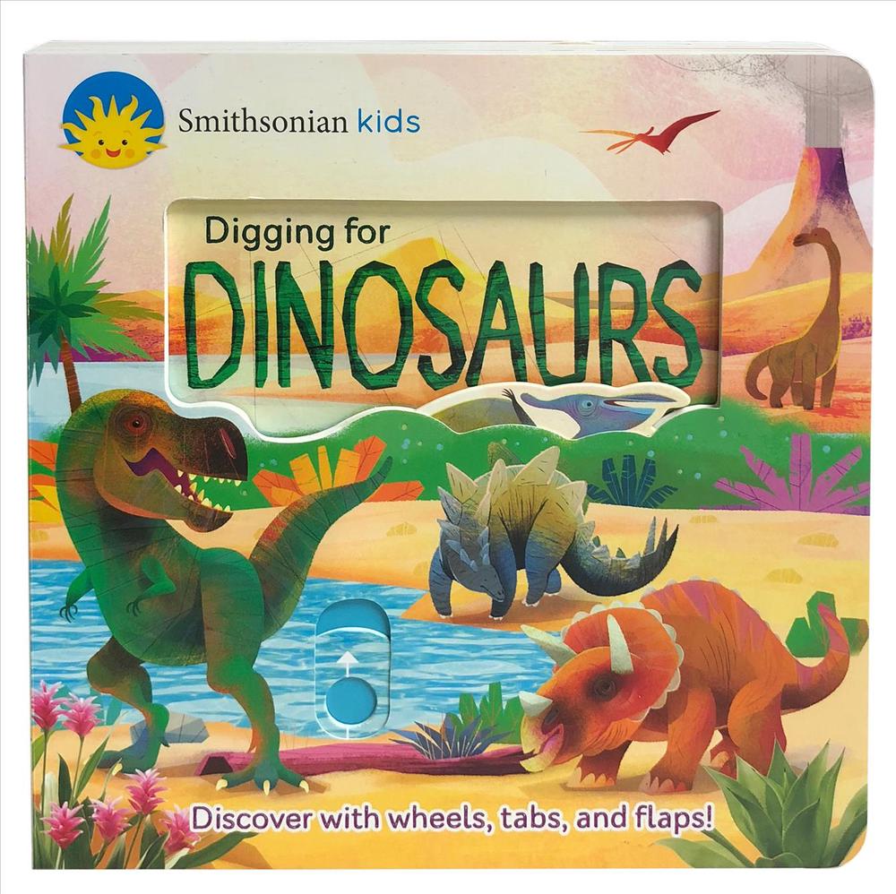 Smithsonian Kids Digging for Dinosaurs by Jaye Garnett, Board Book ...