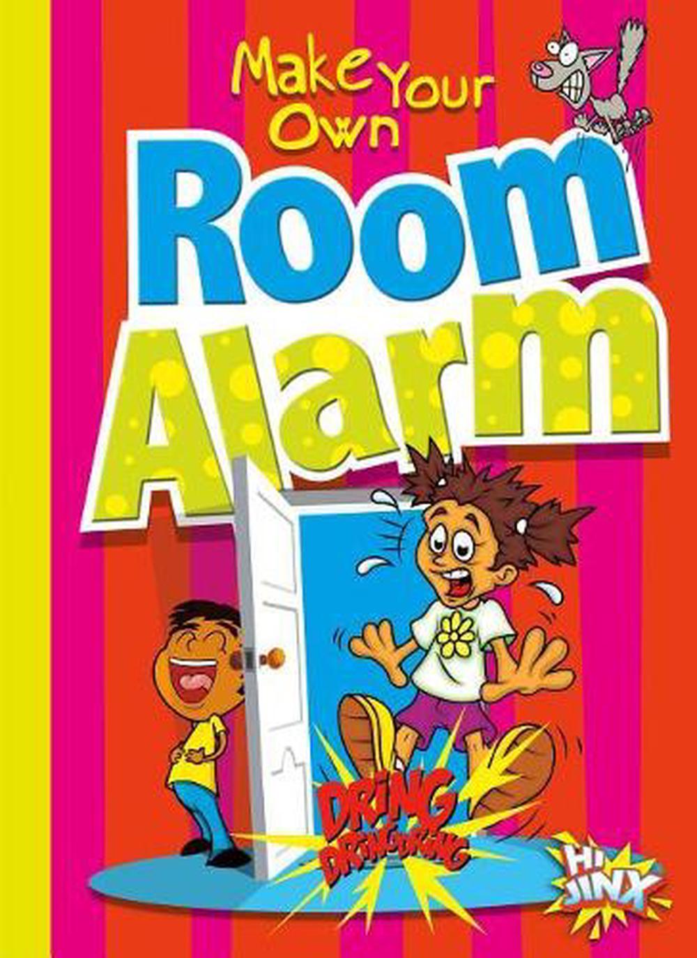 Make Your Own Room Alarm by Julia Garstecki, Hardcover, 9781680729368 ...