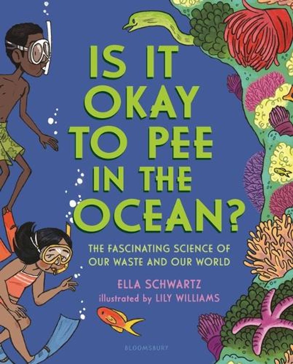 Is It Okay To Pee In The Ocean By Ella Schwartz Hardcover