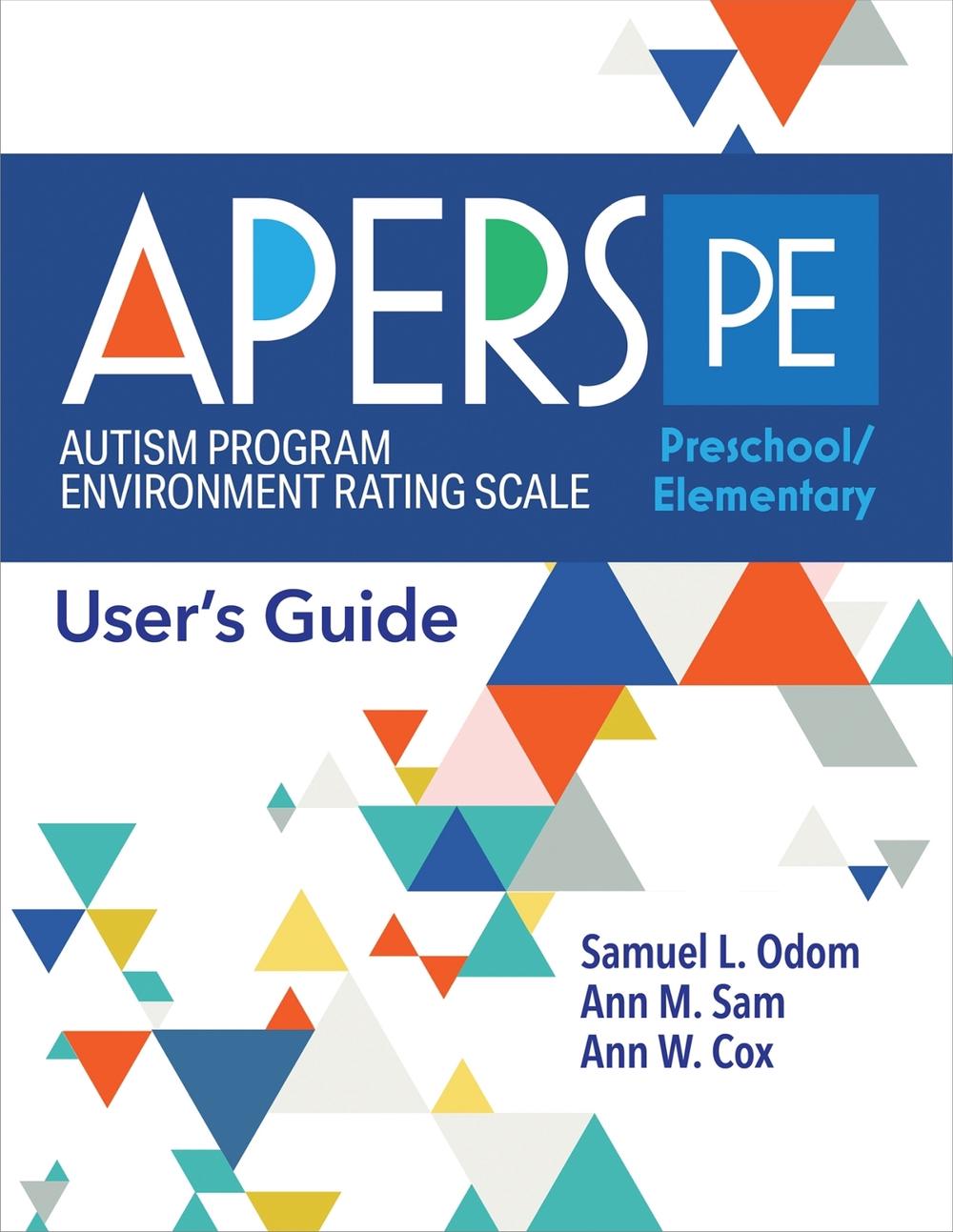 Autism Program Environment Rating Scale - Preschool/Elementary (APERS ...