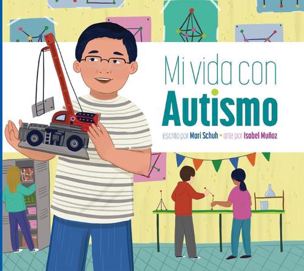 Mi Vida Con Autismo by Mari C. Schuh, Paperback, 9781681527321 | Buy ...