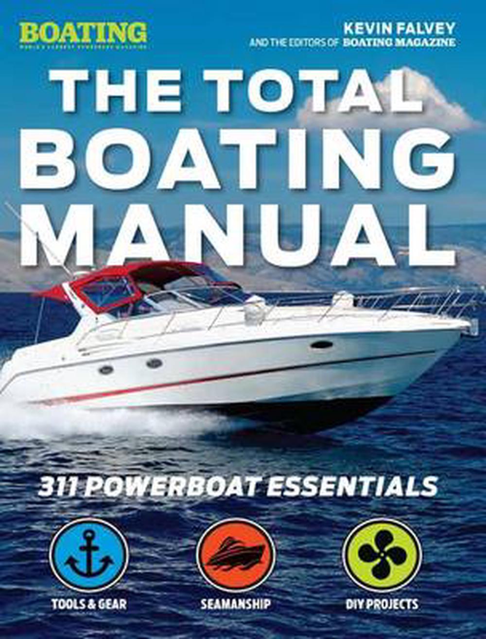 The Total Boating Manual by Kevin Falvey, Paperback, 9781681880457 ...