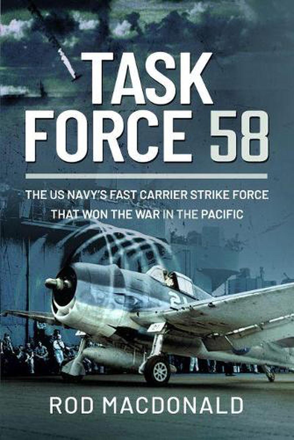 Task Force 58 by Rod Macdonald, Hardcover, 9781682477380 | Buy online ...