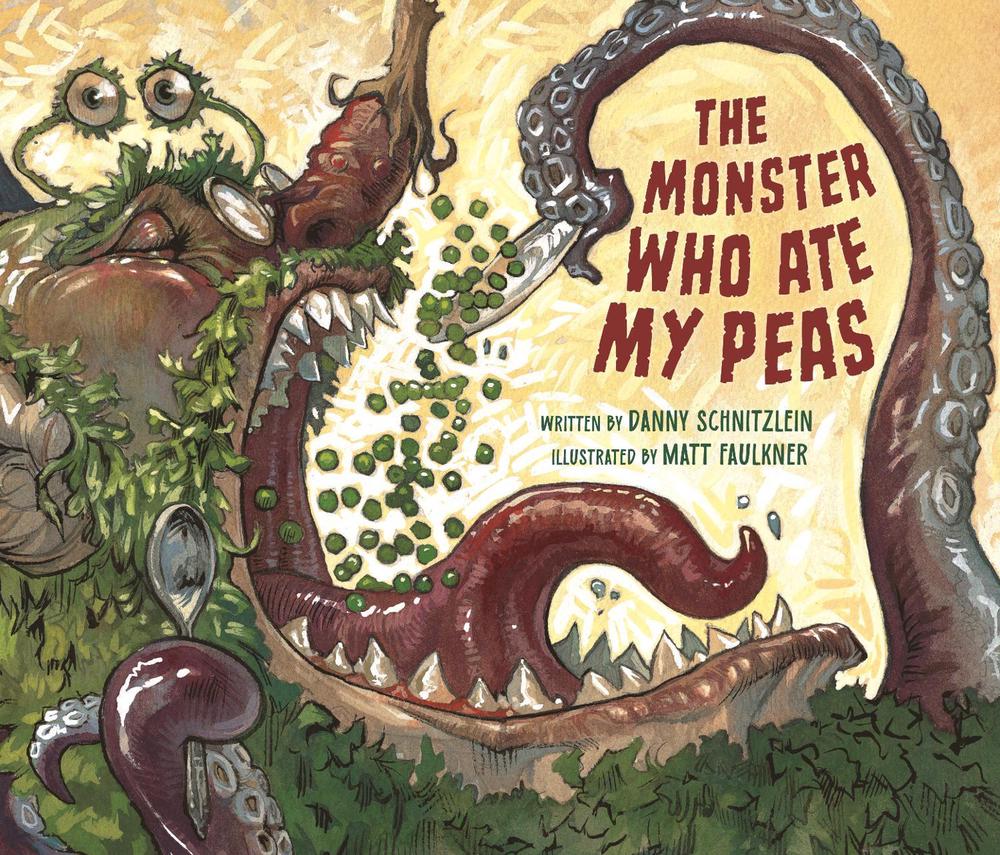 The Monster Who Ate My Peas by Danny Schnitzlein, Paperback ...
