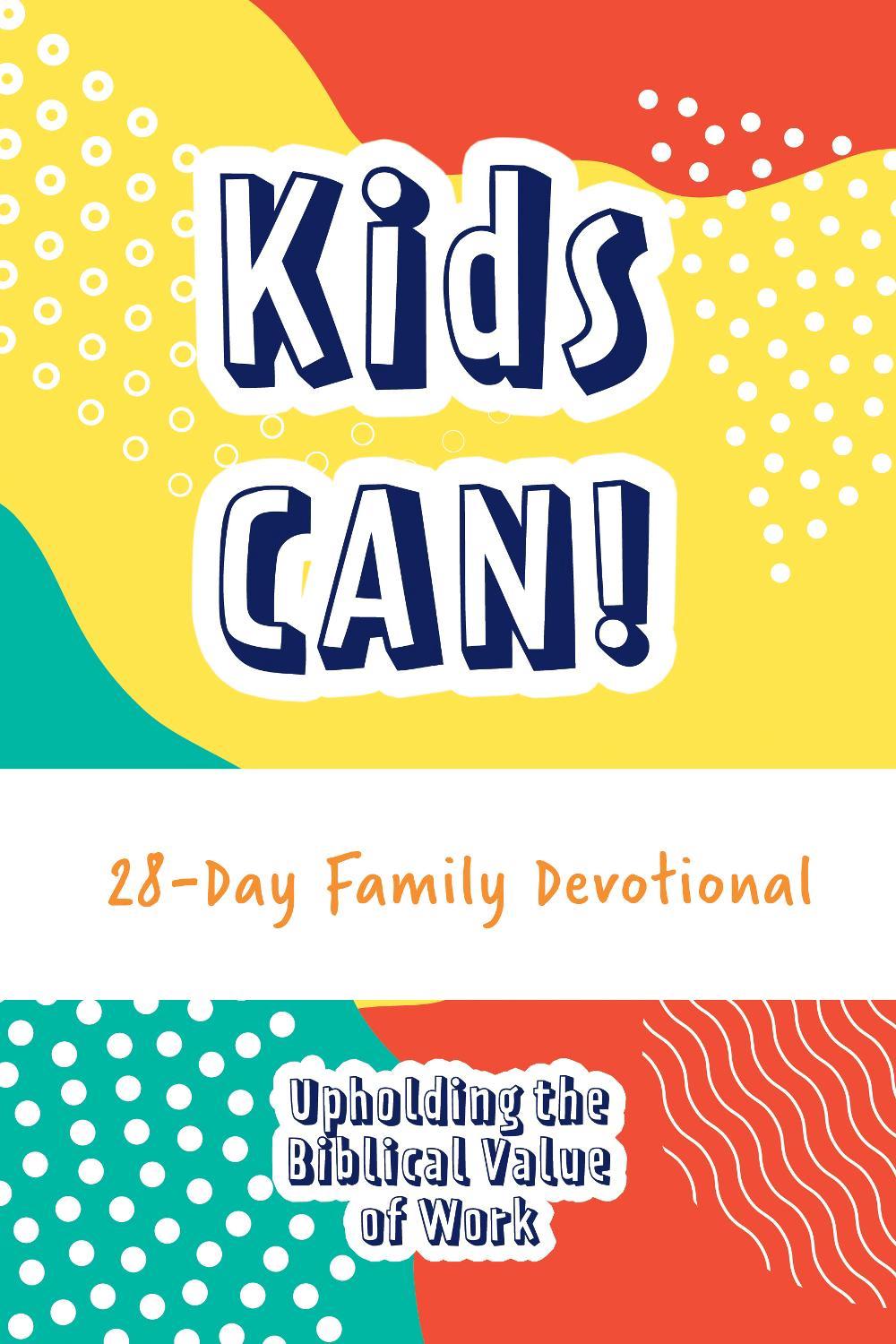 Kids Can! 28-Day Family Devotional by Rosekidz, Paperback ...
