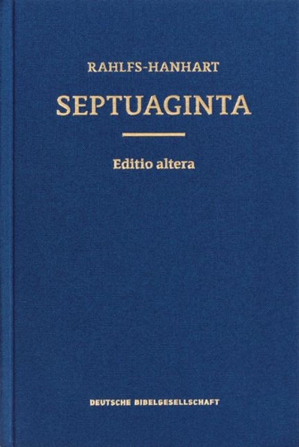 Septuagint by Alfred Rahlfs, Hardcover, 9781683072973 | Buy online at ...