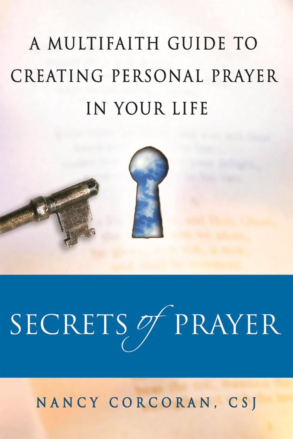 Secrets of Prayer by Nancy Corcoran, Hardcover, 9781683362814 | Buy ...