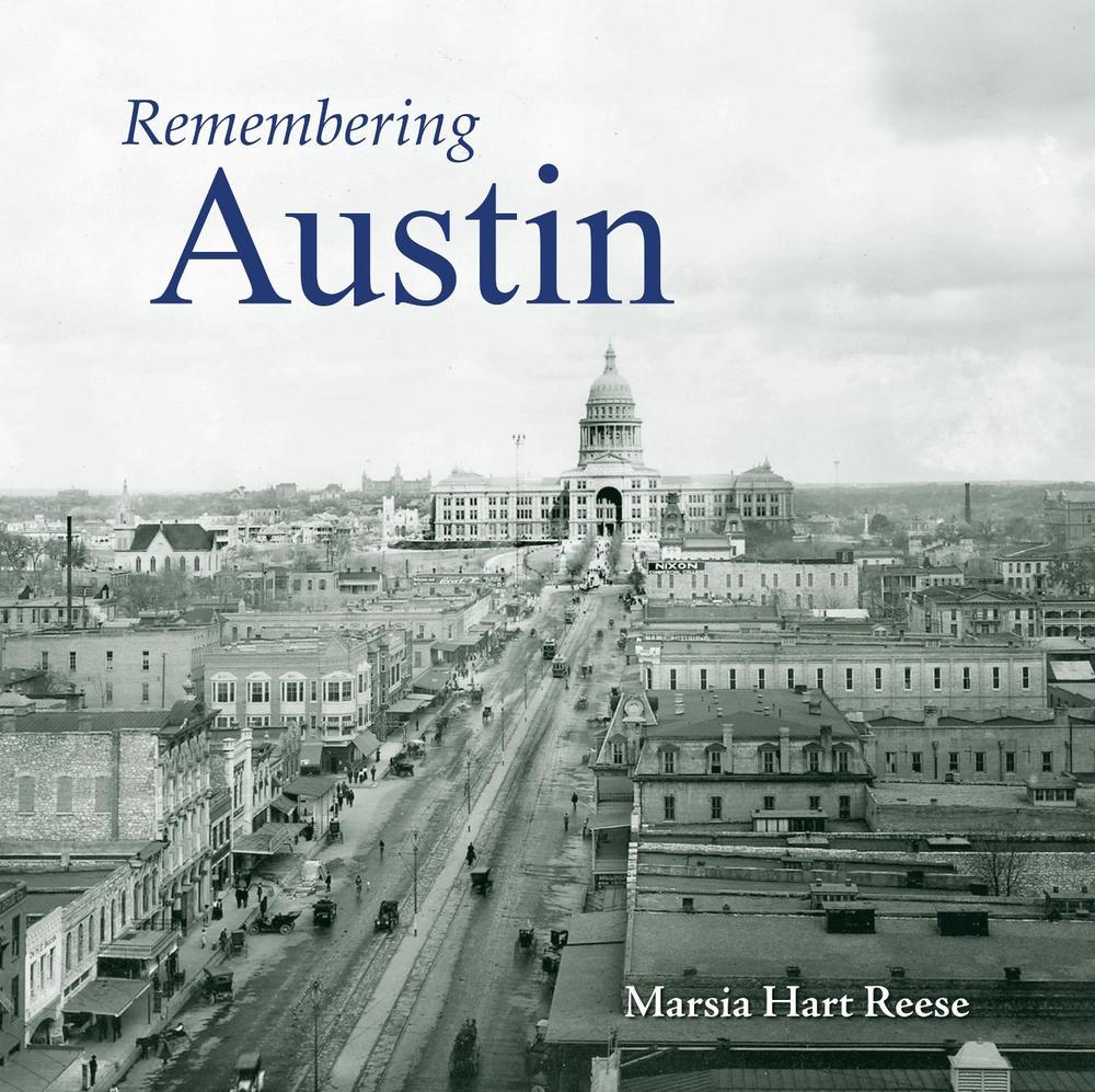 Remembering Austin by Marsia Hart Reese, Paperback, 9781684422401 | Buy ...
