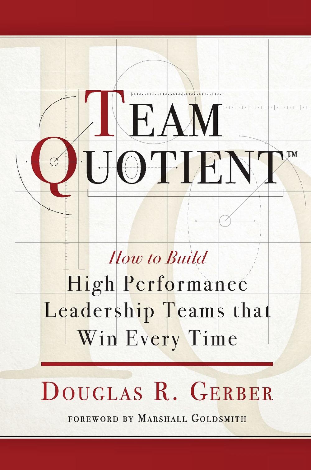 Team Quotient by Douglas Gerber, Paperback, 9781684422487 | Buy online ...