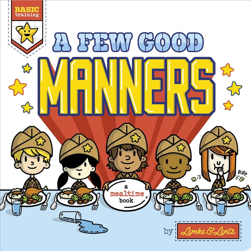 A Few Good Manners by Donald Lemke, Board Book, 9781684460656 | Buy ...