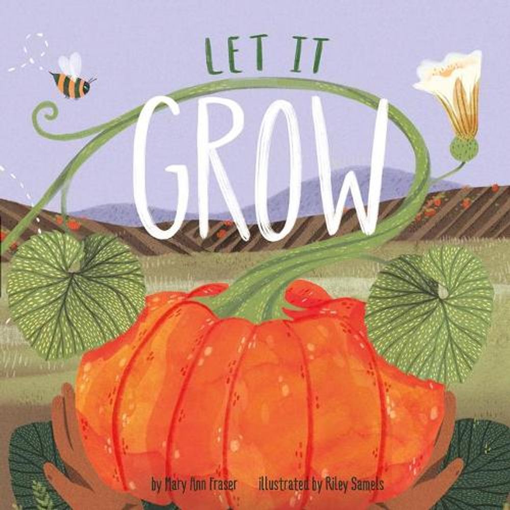 Let It Grow by Mary Ann Fraser, Hardcover, 9781684463800 | Buy online ...