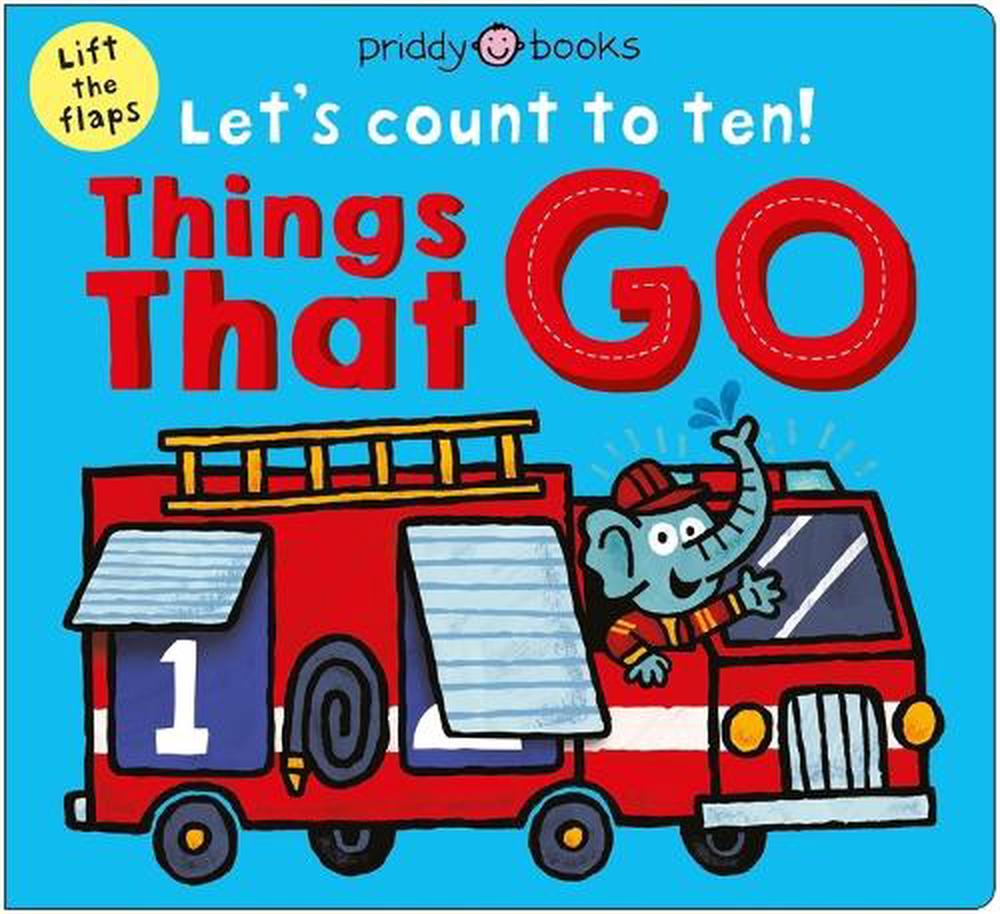 Things That Go (Let's Count to Ten!) by Priddy Books, Board Book ...