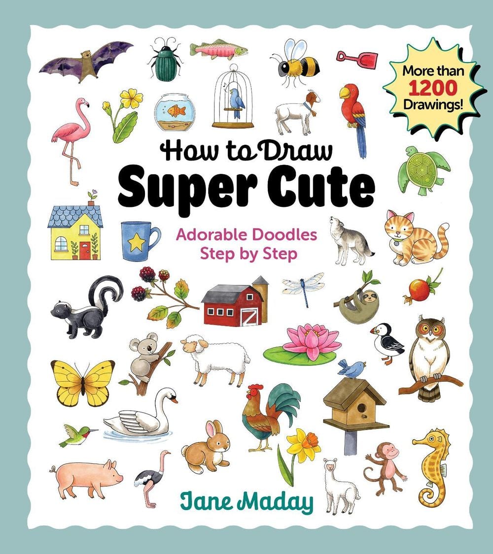 How to Draw Super Cute by Jane Maday, Paperback, 9781684620807 | Buy ...
