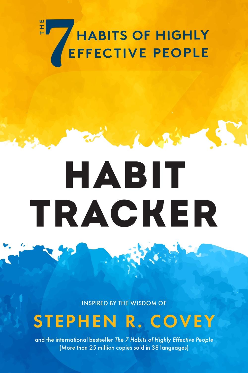 The 7 Habits of Highly Effective People: Habit Tracker by Stephen R ...