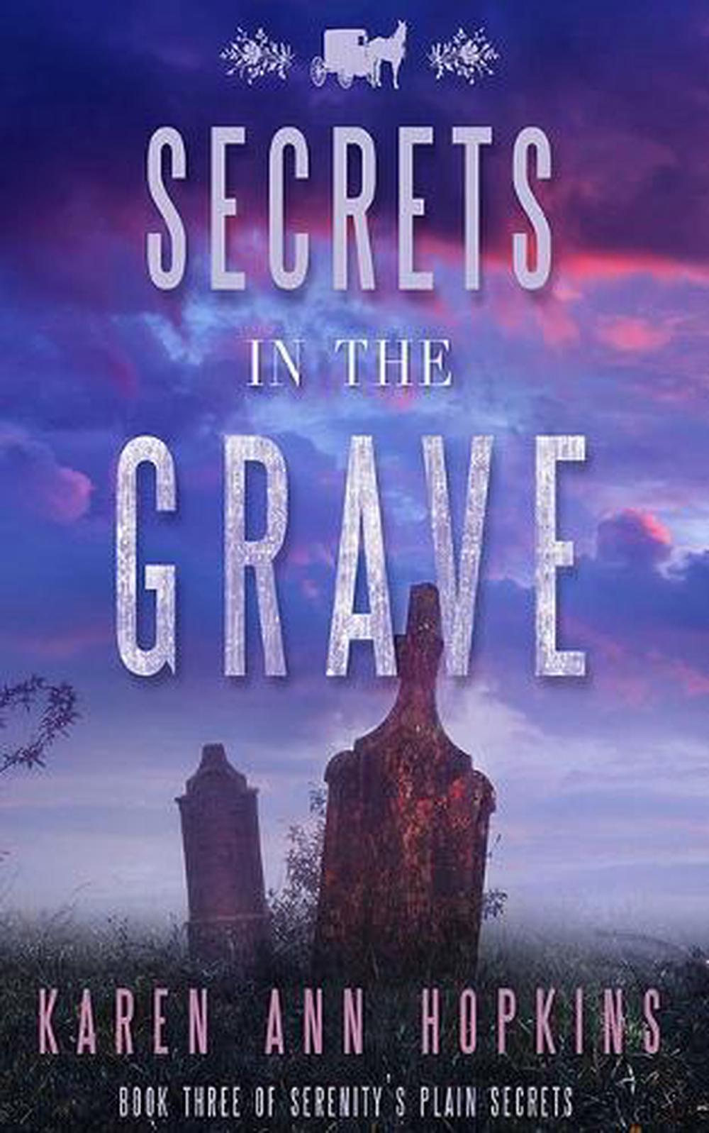 Secrets In The Grave By Karen Ann Hopkins Cd 9781713617914 Buy Online At The Nile