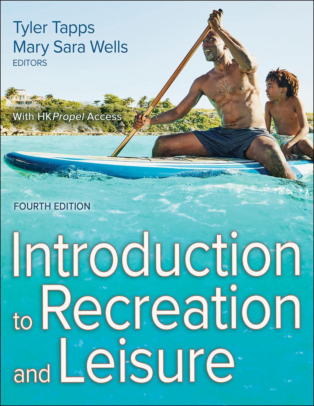 Introduction to Recreation and Leisure by Tyler Tapps, Paperback ...
