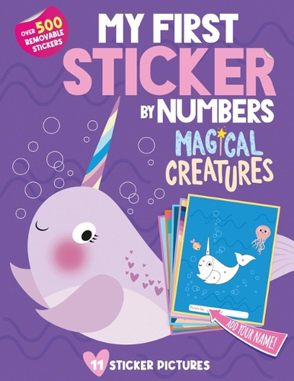 My First Sticker by Numbers: Magical Creatures by Hazel Quintanilla ...