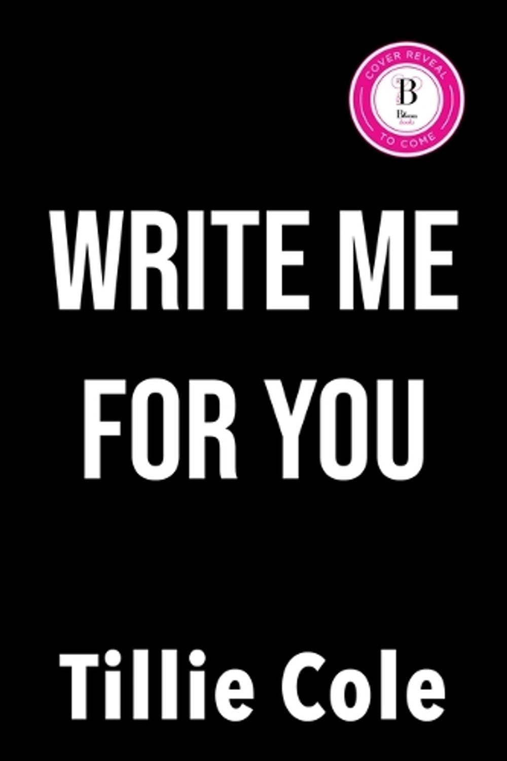 Write Me for You by Tillie Cole, Hardcover, 9781728297101 | Buy online ...