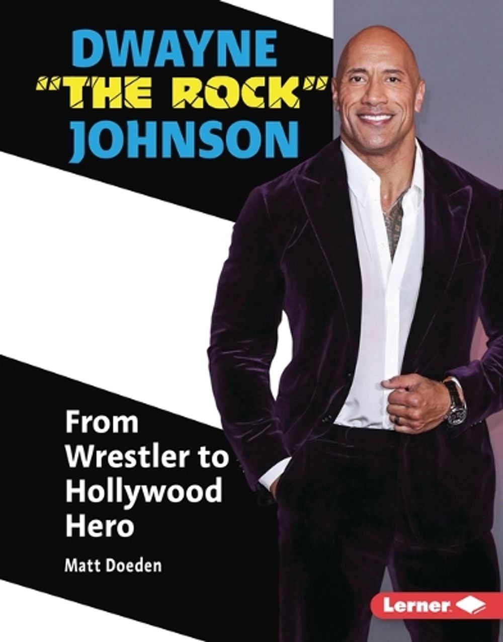 Dwayne "The Rock" Johnson by Matt Doeden, Hardcover, 9781728476575 ...