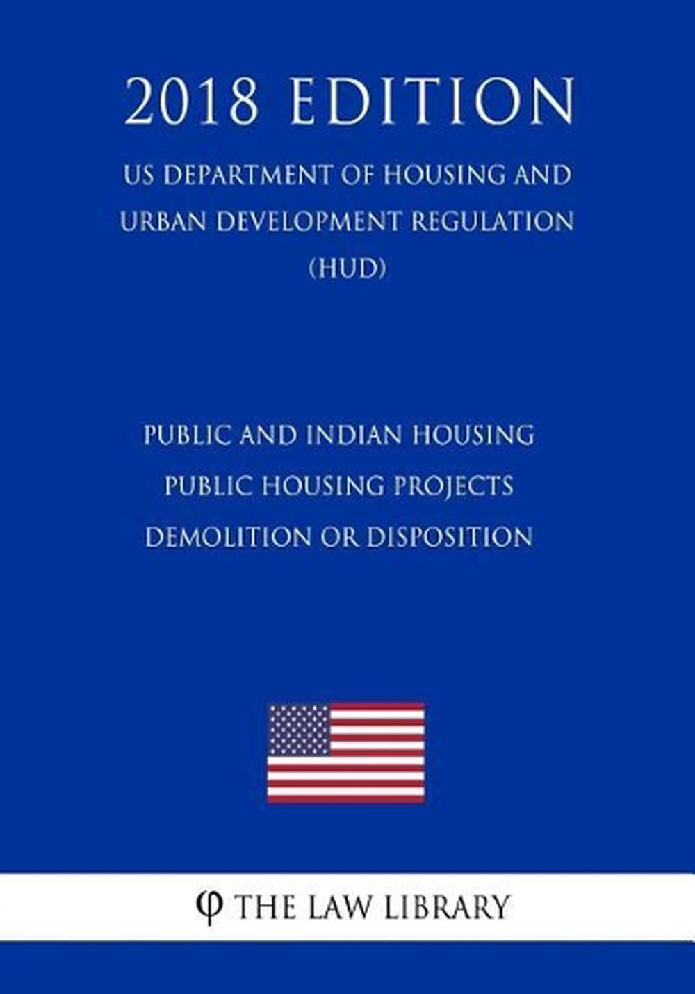 Public and Indian housing - Public housing projects - demolition or ...