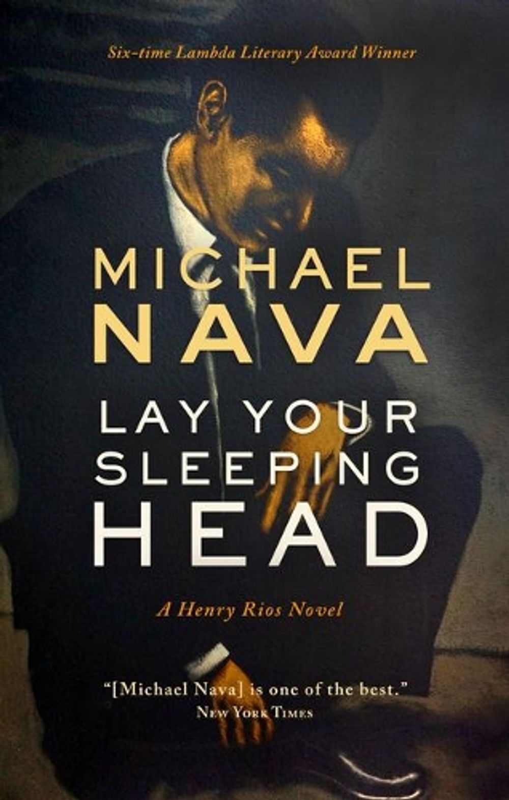 Lay Your Sleeping Head by Michael Nava, Paperback, 9781733609197 | Buy ...
