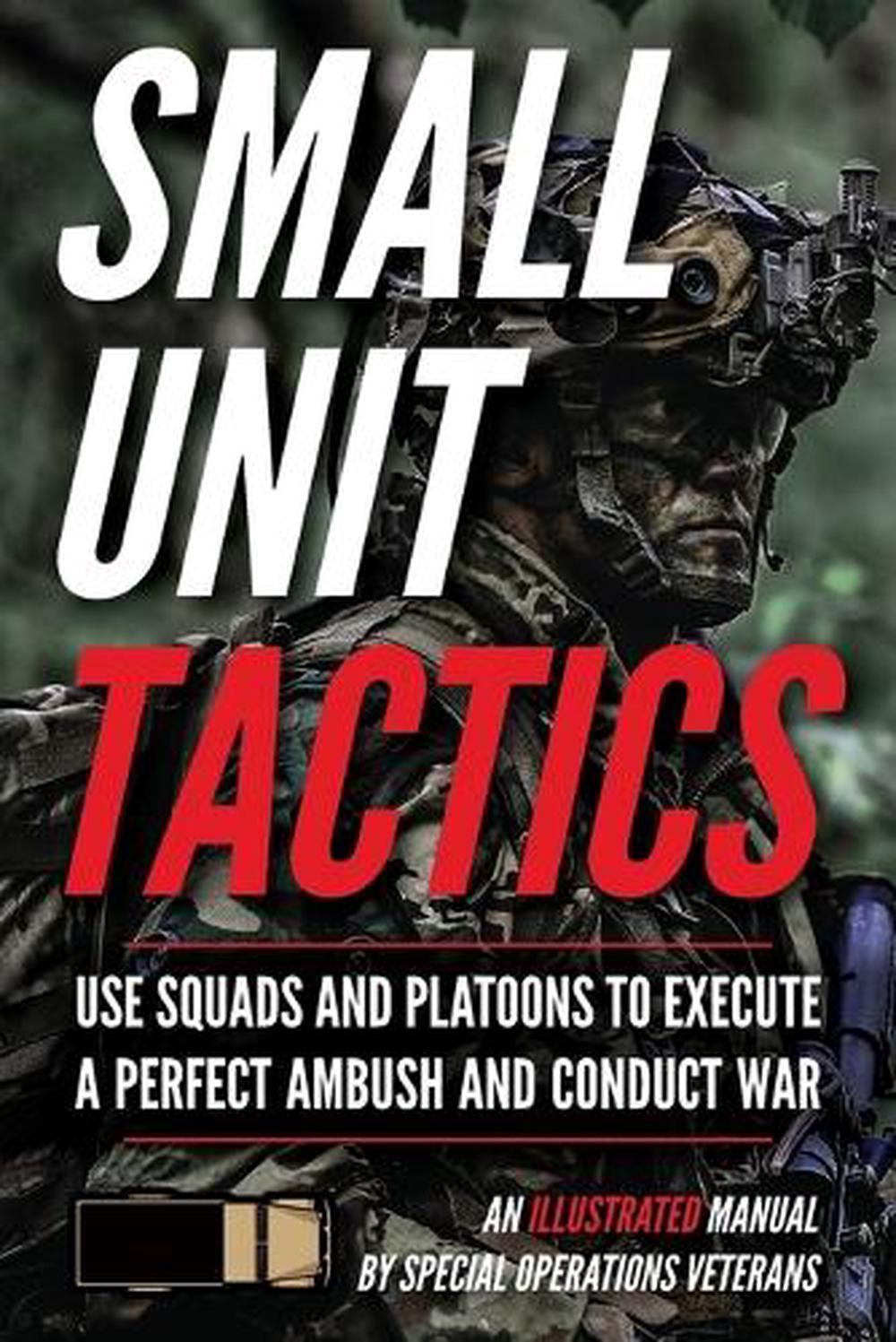 Small Unit Tactics by Matthew Luke, Paperback, 9781734888003 | Buy ...