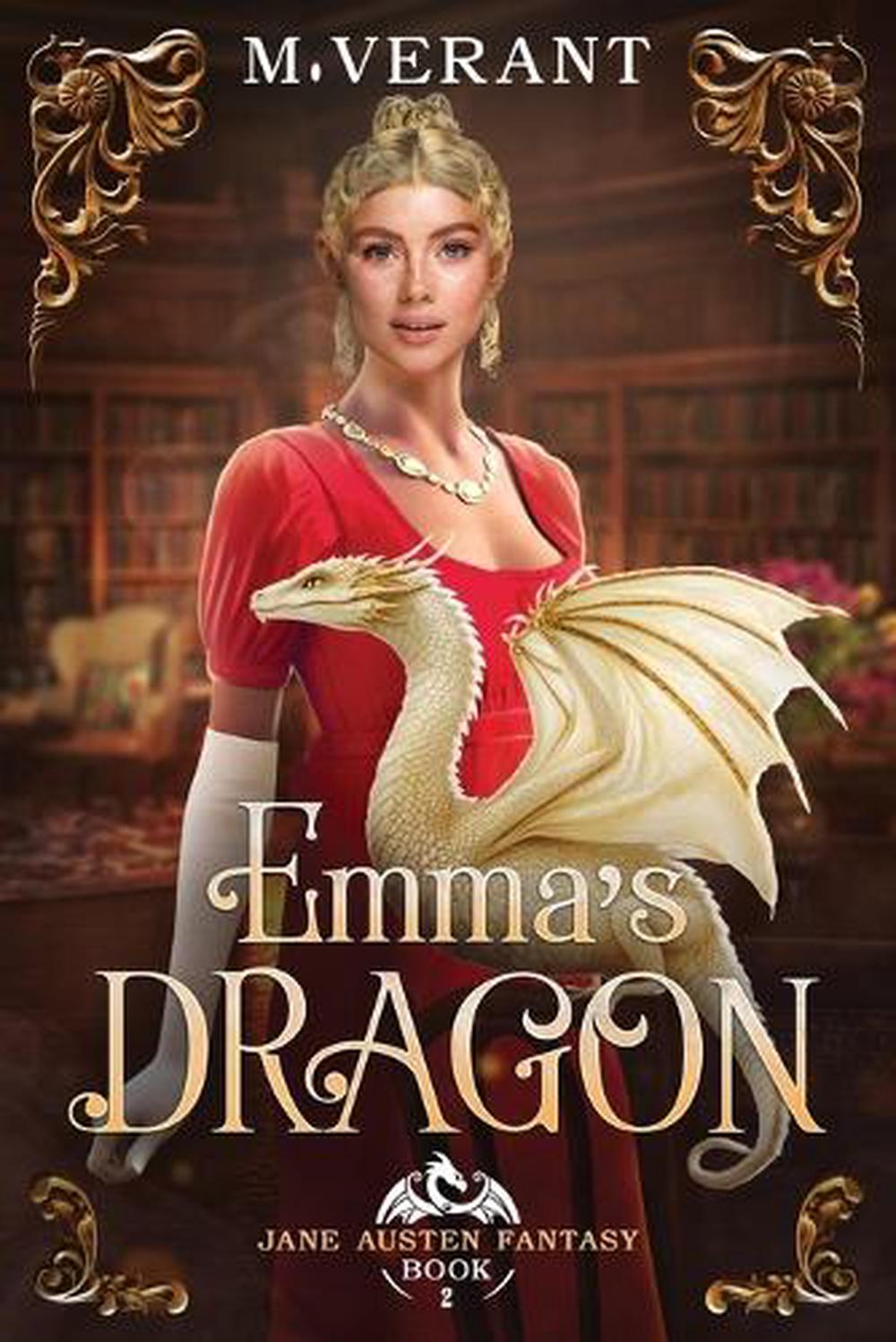 Emma's Dragon by M. Verant, Paperback, 9781736662946 | Buy online at ...