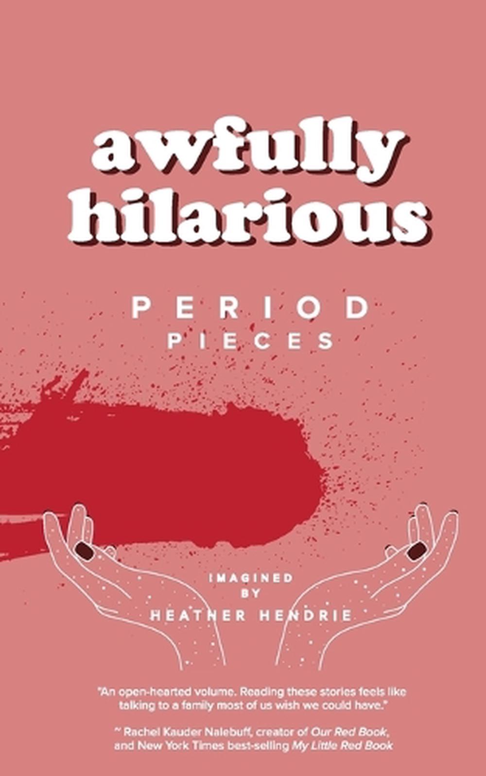 awfully hilarious by Heather Anne Hendrie, Paperback, 9781738803521 ...