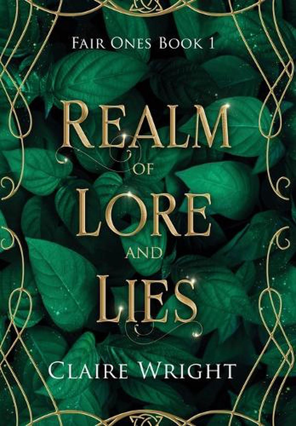 Realm of Lore and Lies by Claire Wright, Hardcover, 9781739732028 | Buy online at The Nile