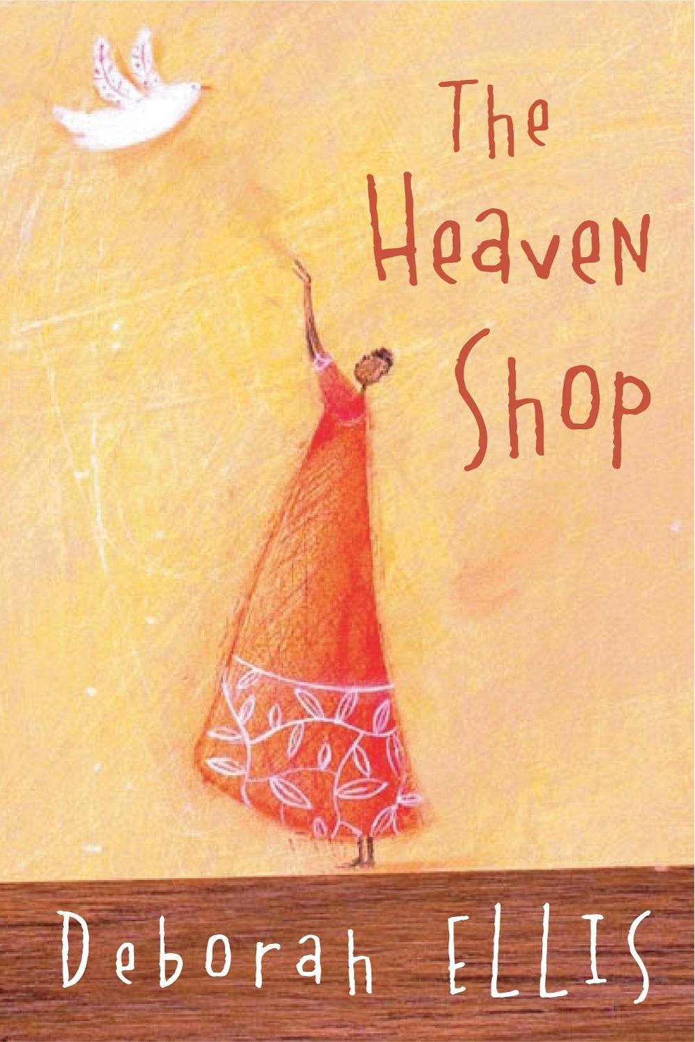 The Heaven Shop by Deborah Ellis, Paperback, 9781741145373 | Buy online ...