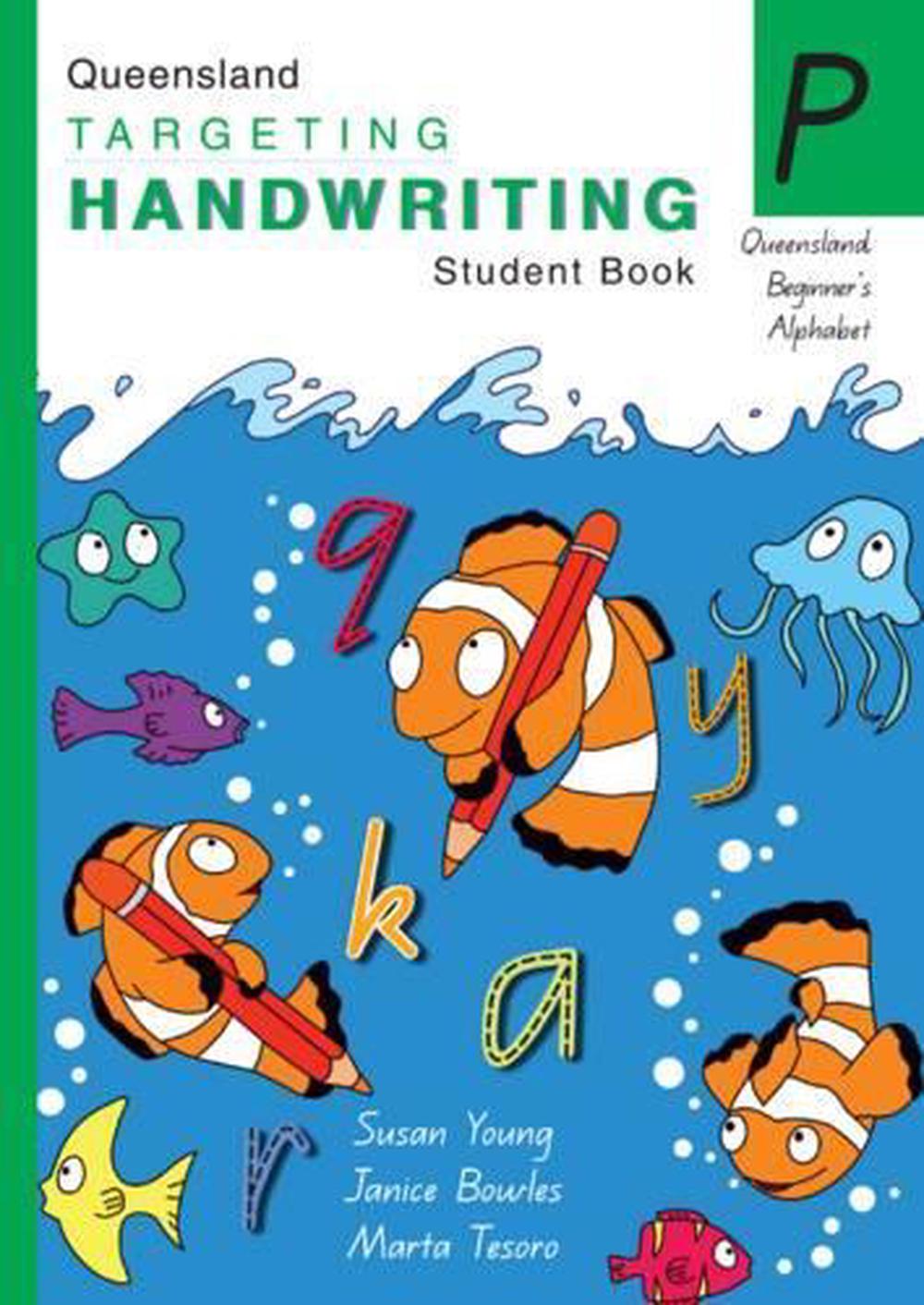 Targeting Handwriting Queensland Beginner's Alphabet - Prep Student ...
