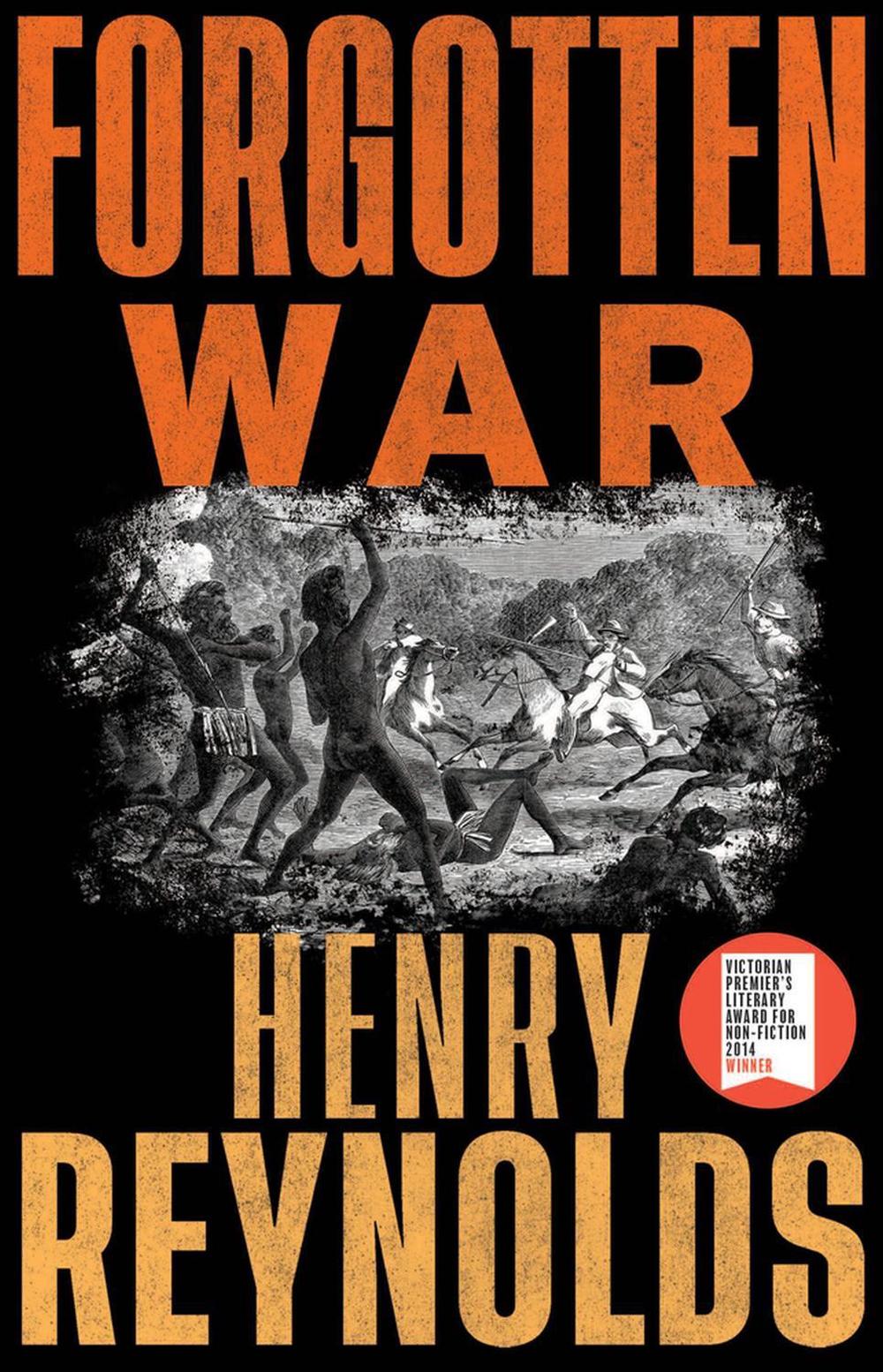 Forgotten War by Henry Reynolds, Paperback, 9781742237596 | Buy online ...