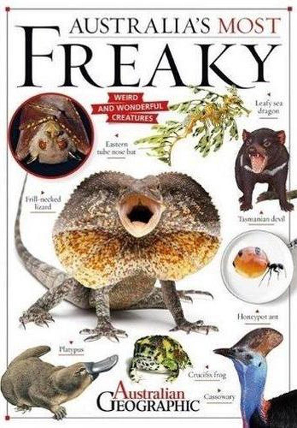 Australia's Most Freaky by Australian Geographic, Paperback ...