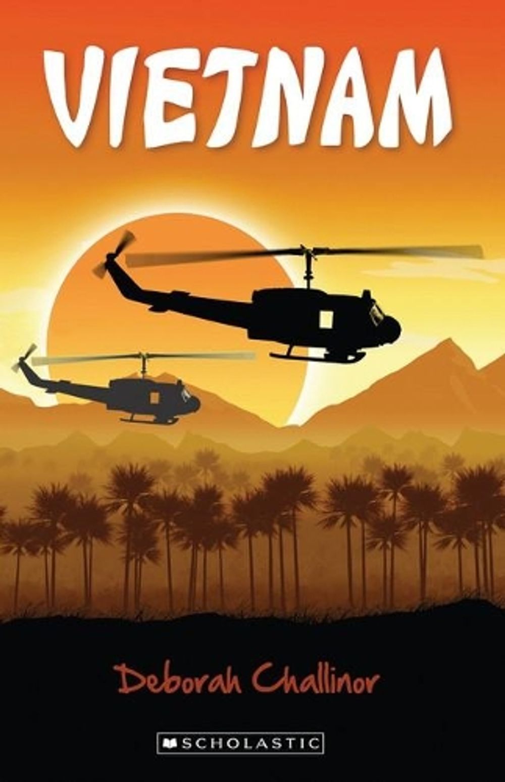 Vietnam (My Australian Story) by Deborah Challinor, Paperback ...