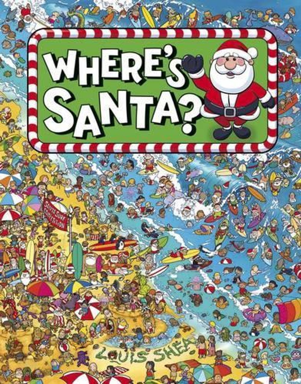 Where's Santa? by Louis Shea, Hardcover, 9781742835358 | Buy online at ...